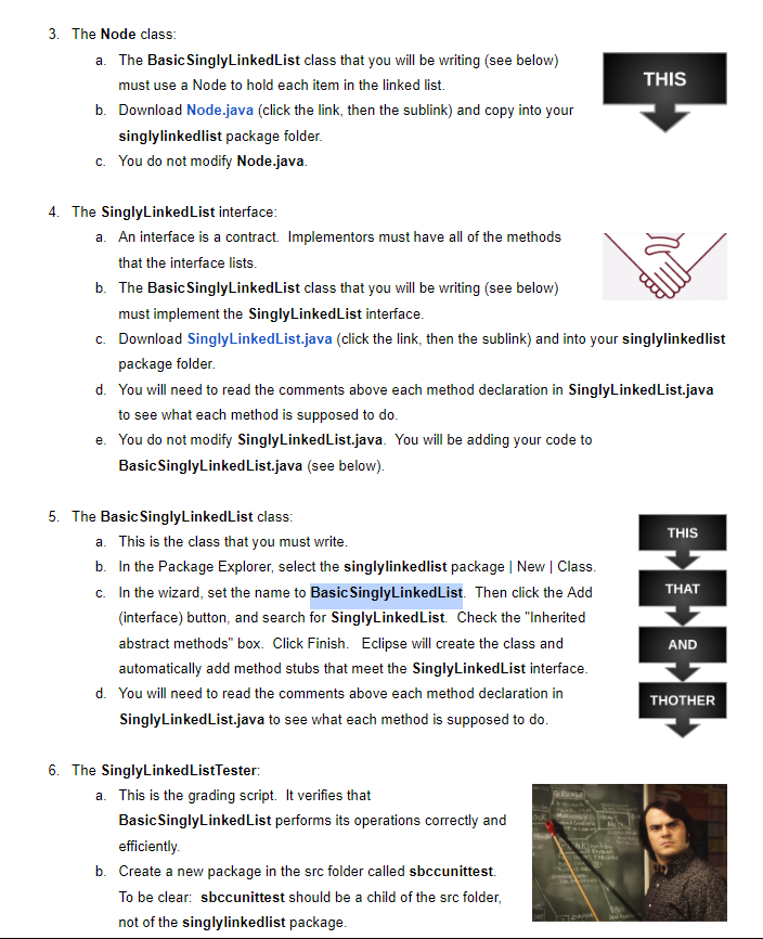 This 3 The Node Class A The Basic Singlylinkedlist 