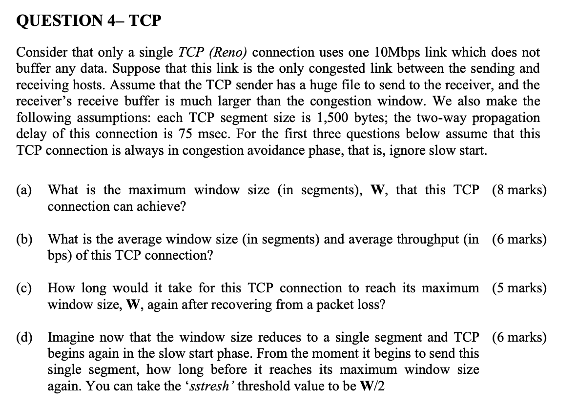 Solved Question 4 Tcp Consider That Only A Single Tcp 