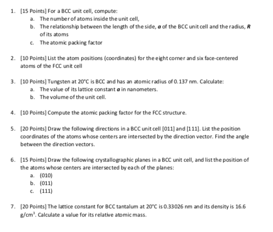 Solved 1. (15 Points) For a BCC unit cell, compute: a. The | Chegg.com