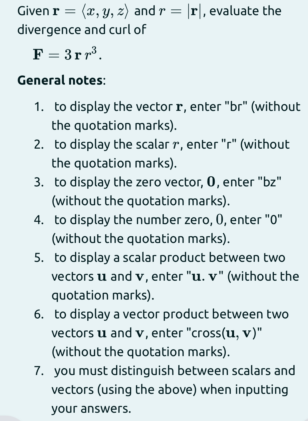 Solved Given r=(:x,y,z:) and r=|r|, evaluate the divergence | Chegg.com