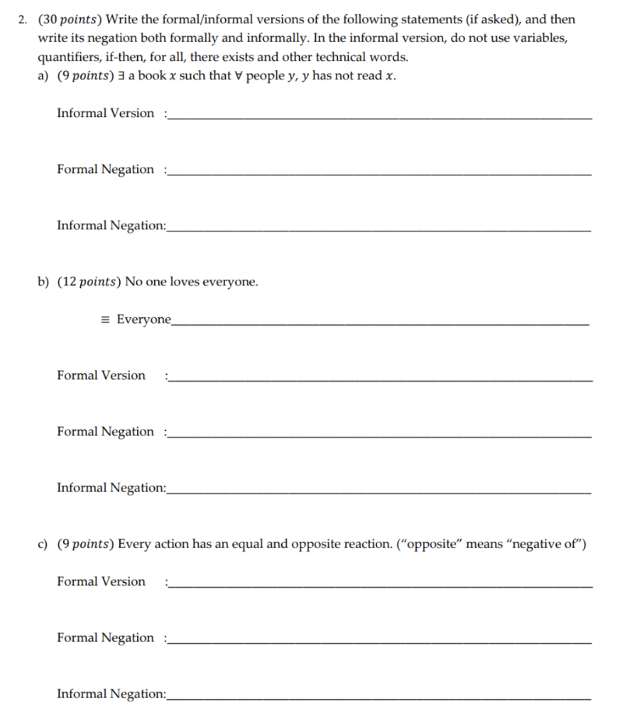 Solved write its negation both formally and informally. In | Chegg.com