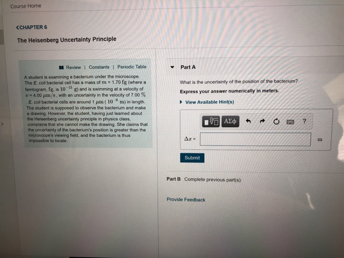 Solved Course Home CHAPTER 6 The Heisenberg Uncertainty | Chegg.com