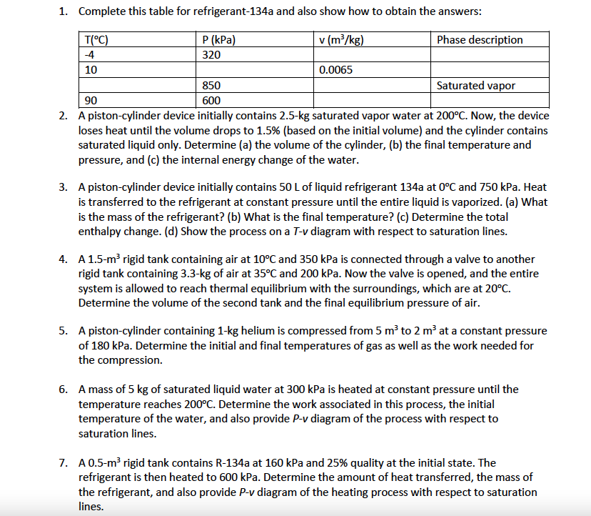 1. ﻿Complete this table for refrigerant-134a and also | Chegg.com