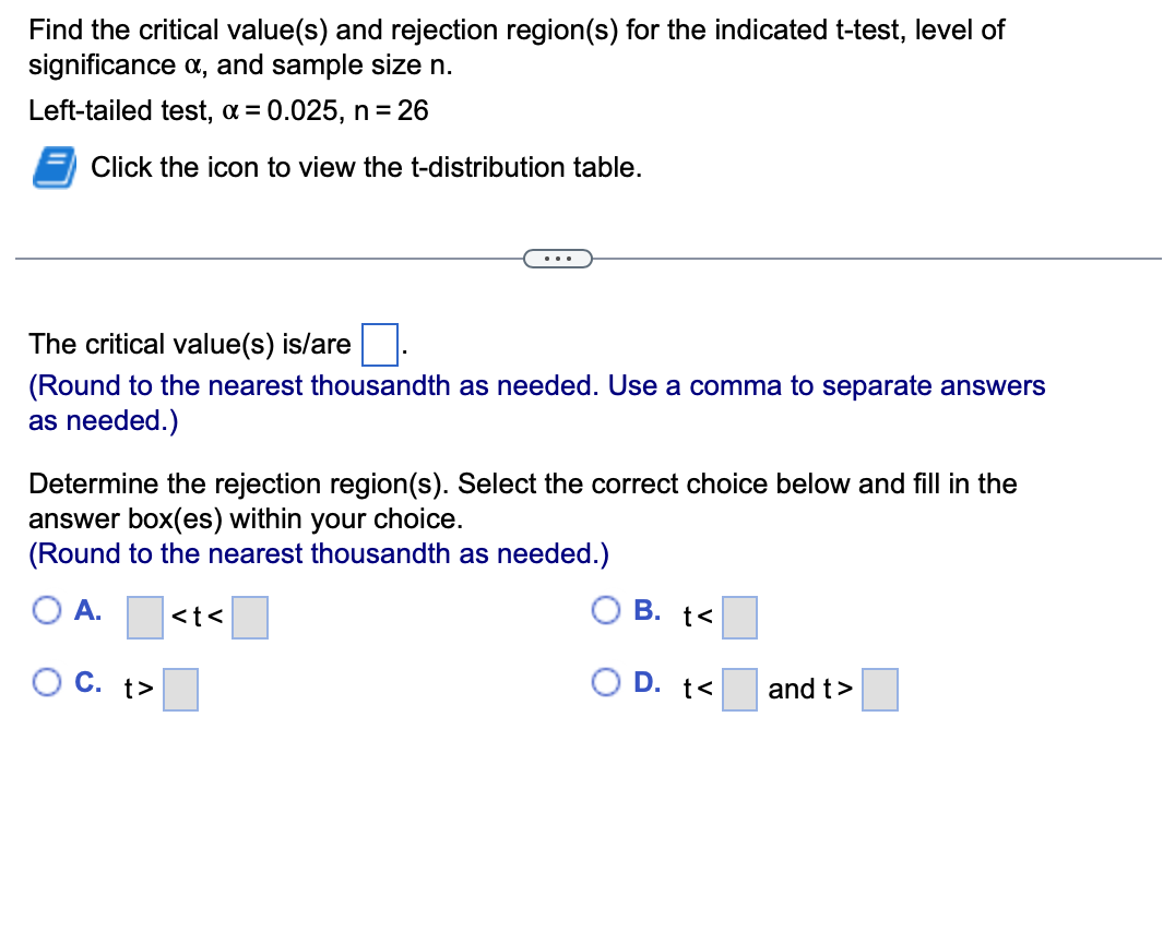 Solved Find the critical value(s) and rejection region(s) | Chegg.com