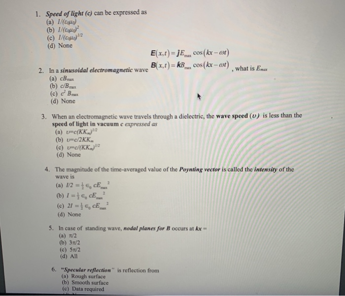 Solved 1. Speed of light (c) can be expressed as (a) I/(com) | Chegg.com