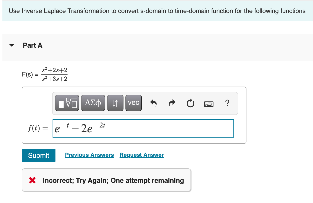 Solved Use Inverse Laplace Transformation to convert | Chegg.com