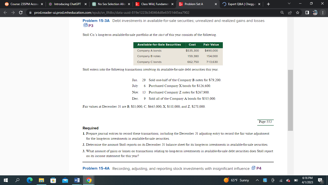 Problem 15-3A Debt investments in available-for-sale | Chegg.com