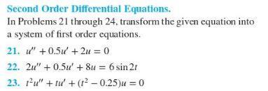 Solved Second Order Differential Equations. In Problems 21 | Chegg.com