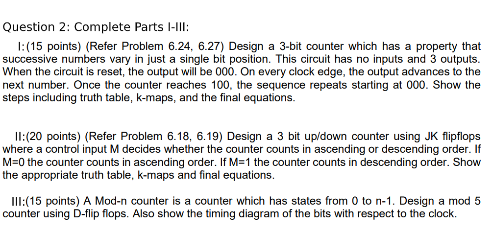 Solved Question 2: Complete Parts I-III: 1:(15 points) | Chegg.com Solved Question 2: Complete Parts I-III: 1:(15 points) | Chegg.com