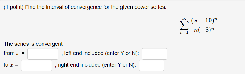 Solved Find the interval of convergence for the given | Chegg.com