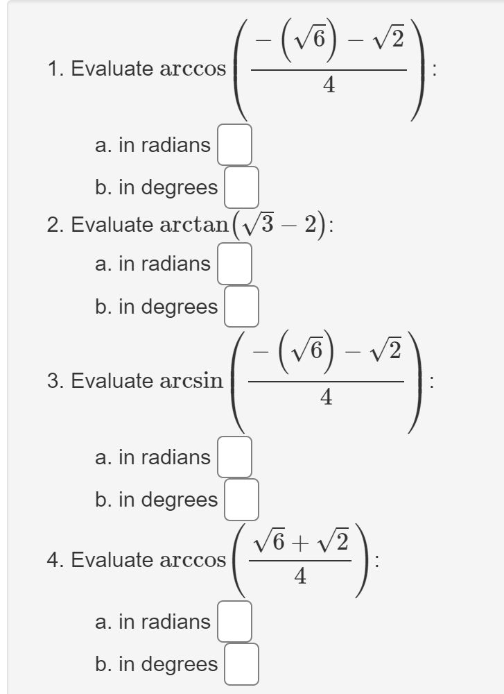 Solved - (vo) - v2 1. Evaluate arccos (60) - ) a. in radians | Chegg.com