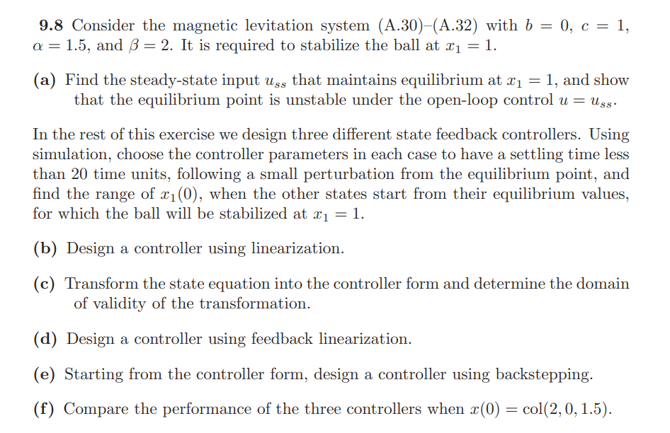 Solved ˙ 1 = ﻿x2 (A.30)x˙ 2 = −bx2 + 1 − 4cx23(1 + | Chegg.com