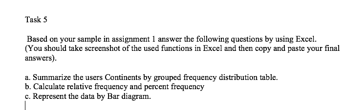 Task 5 Based on your sample in assignment 1 answer | Chegg.com
