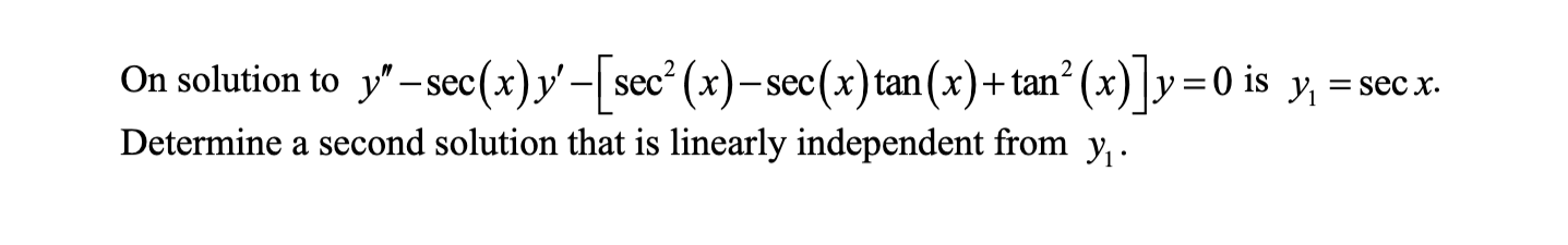 Solved On solution to y" – sec(x)y'-[secº (x) – | Chegg.com