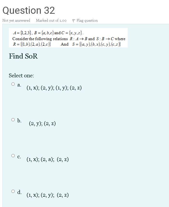 Solved Question 32 Not yet answered Marked out of 1.00 Flag | Chegg.com