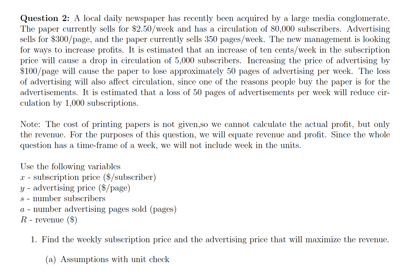Solved Question 2: A local daily newspaper has recently been | Chegg.com