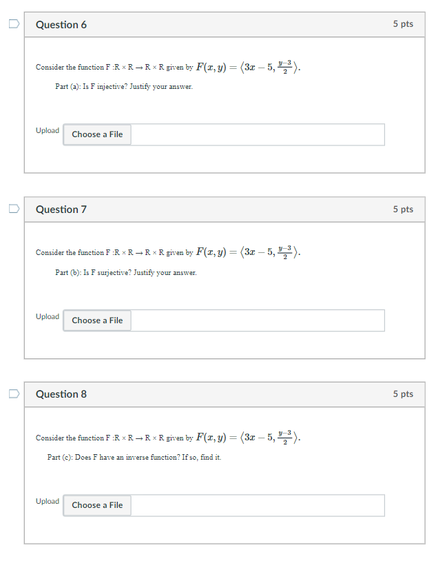 Solved Question 6 5 pts Consider the function F:R XR-RxR | Chegg.com