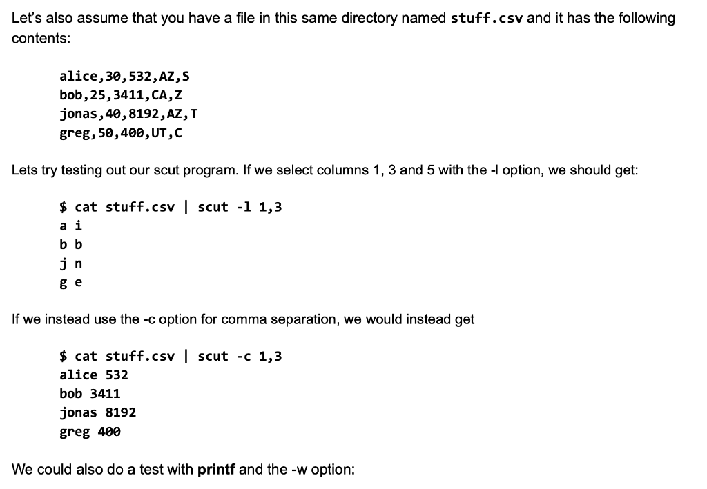 You should write a C program named scut.c. This | Chegg.com