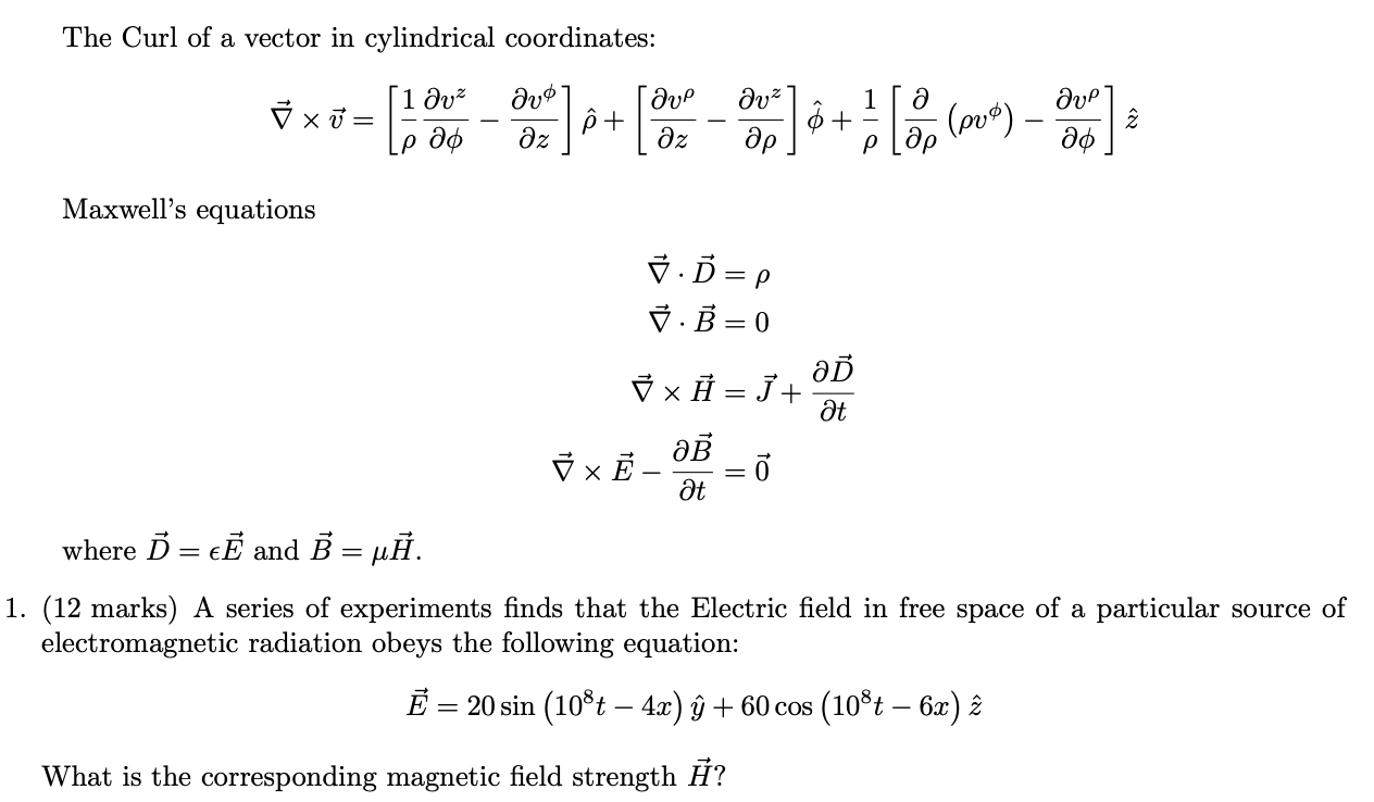 Solved The Curl of a vector in cylindrical coordinates: OUP | Chegg.com