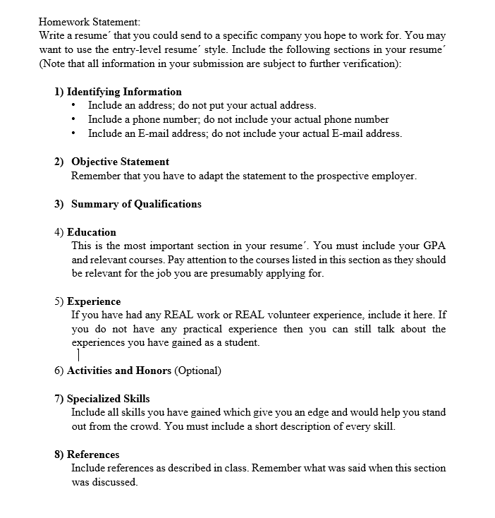 Solved Homework Statement: Write a resume that you could | Chegg.com