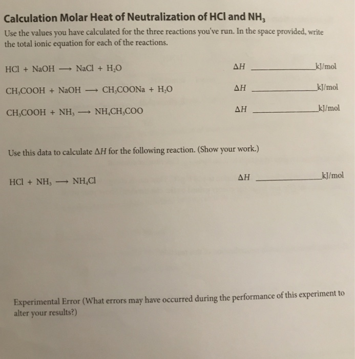 Solved Calculation Molar Heat of Neutralization of HCI and | Chegg.com