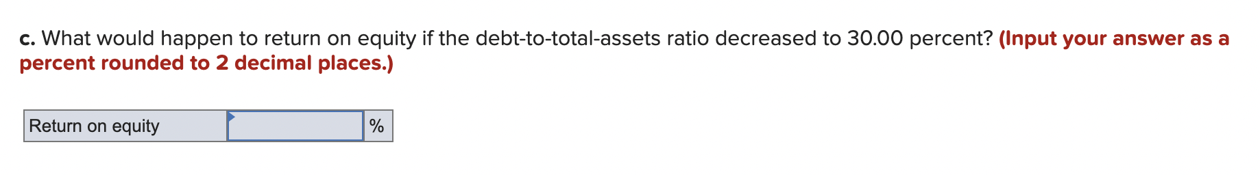 Solved Using the Du Pont method, evaluate the effects of the | Chegg.com