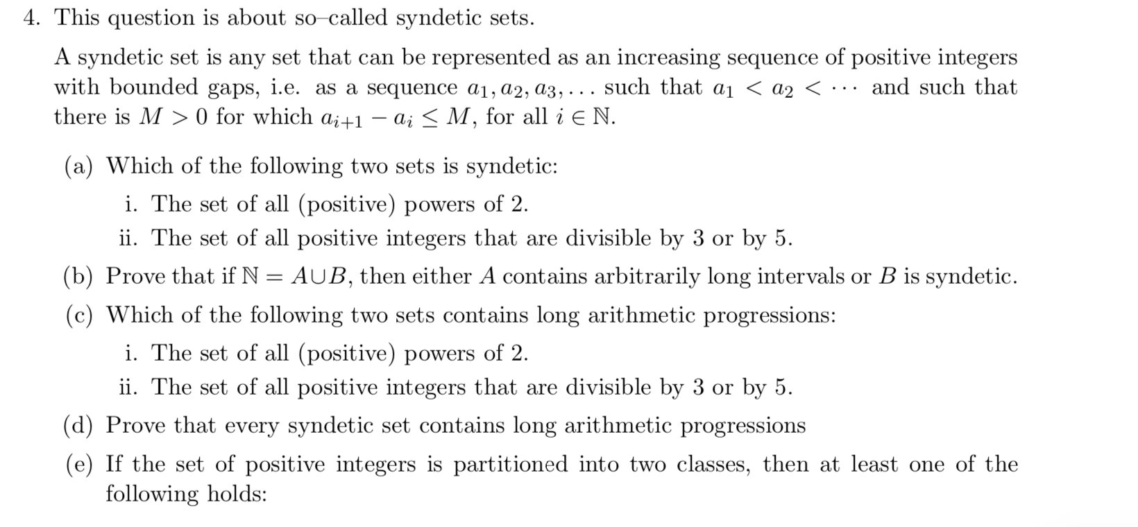 Solved 4. This question is about so-called syndetic sets. A | Chegg.com