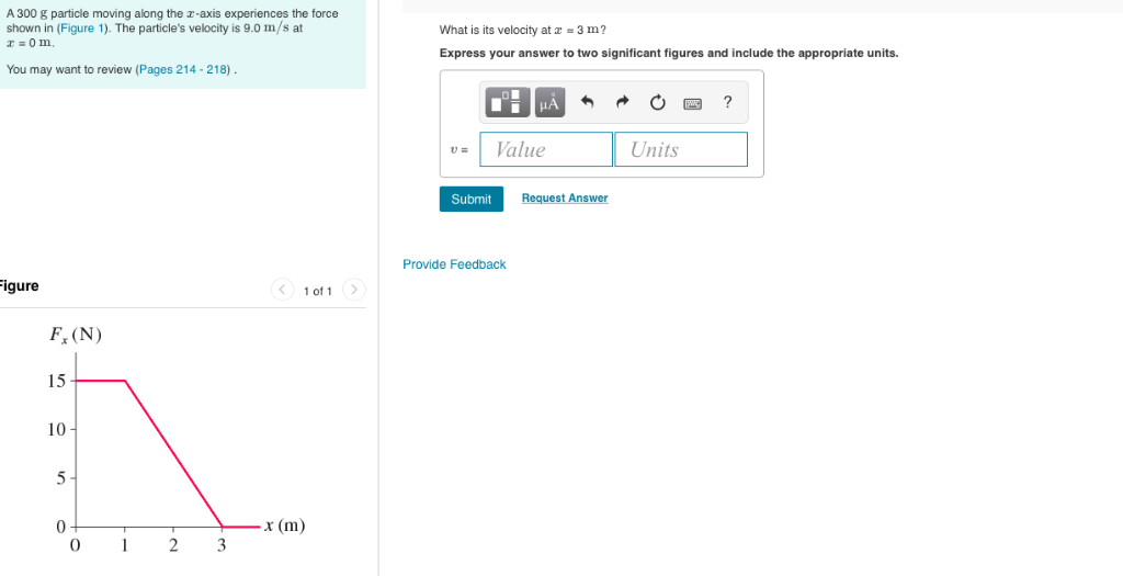 Solved A 300 g particle moving along the z-axis experiences | Chegg.com