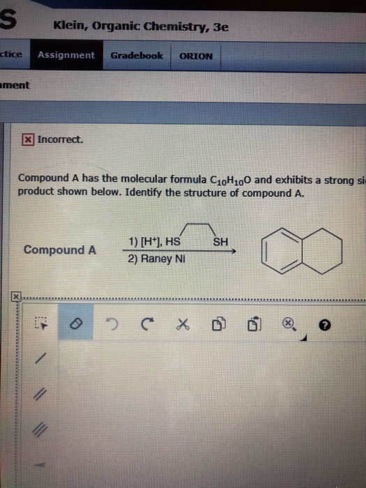 Solved Compound A has the molecular formula C10H10O and | Chegg.com