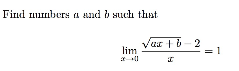 Solved Find numbers a and b such that lim | Chegg.com