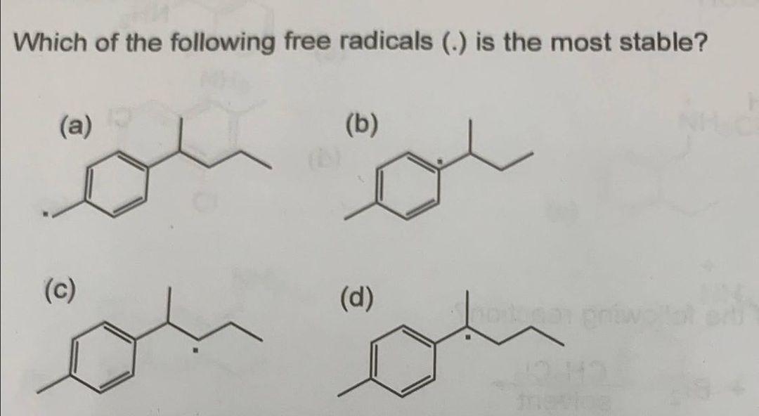 Solved Which of the following free radicals (.) is the most | Chegg.com
