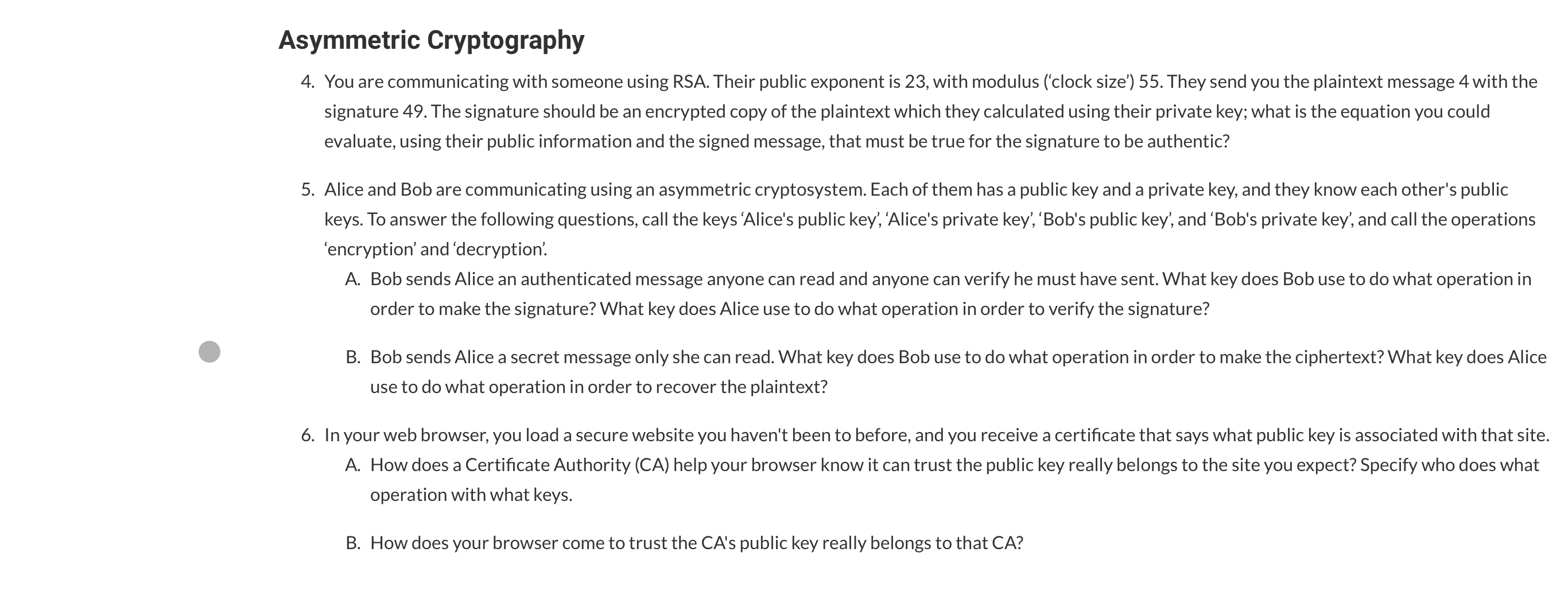 Solved Asymmetric Cryptography 4. You are communicating with | Chegg.com