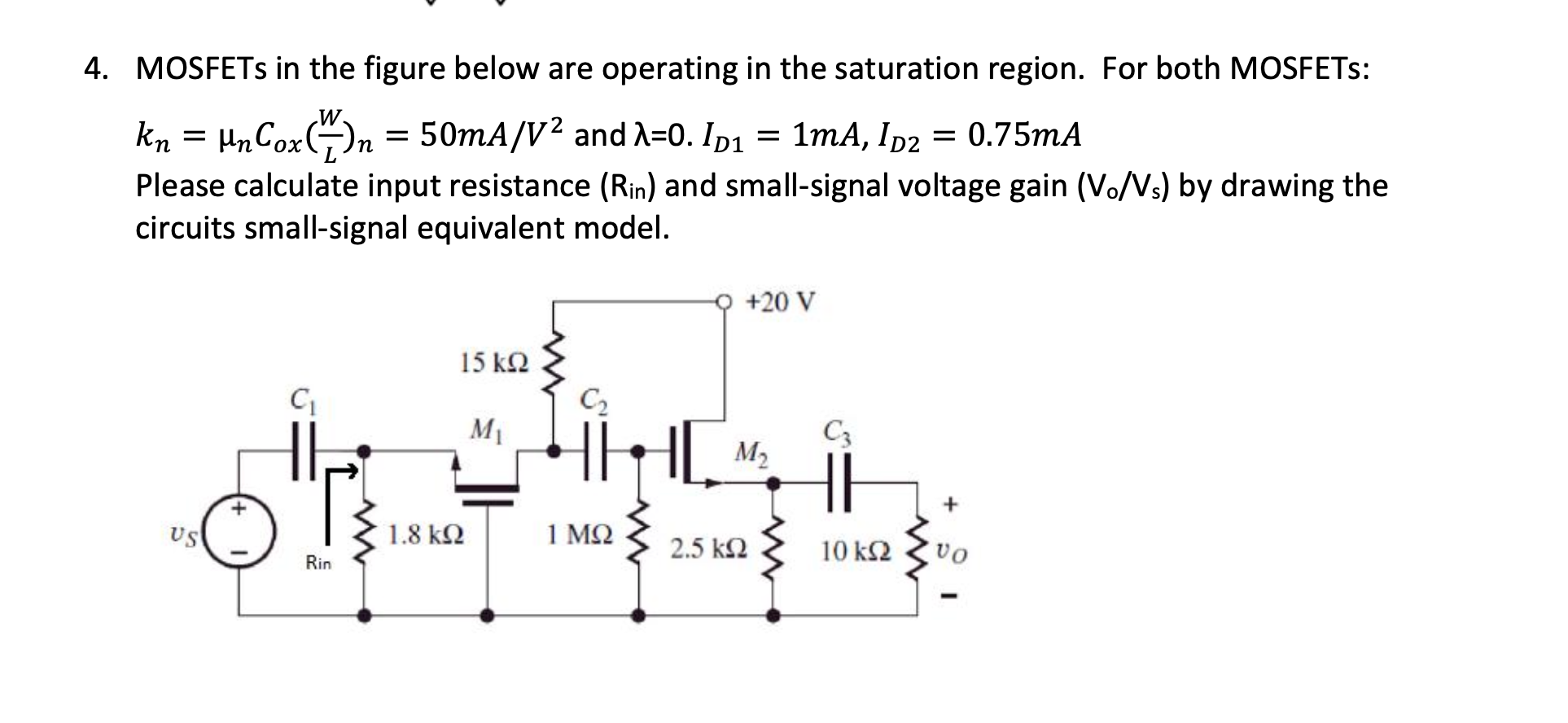 Solved MOSFETs in ﻿the figure below are operating in ﻿the | Chegg.com