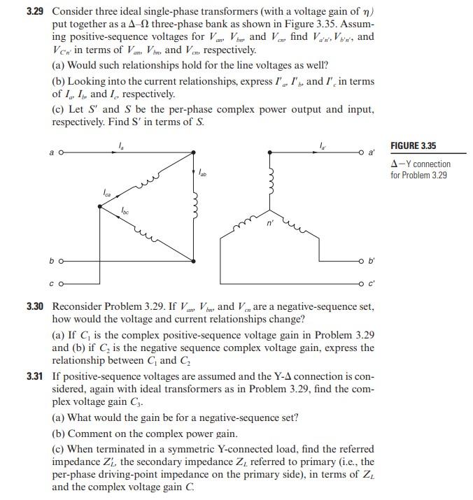 Solved 3.29 Consider three ideal single-phase transformers | Chegg.com