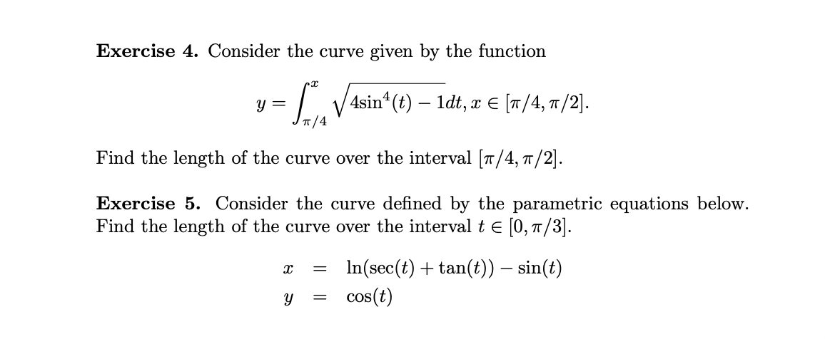 Solved Exercise 4. Consider the curve given by the function | Chegg.com