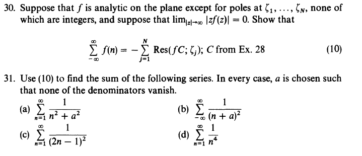30. Suppose that f is analytic on the plane except | Chegg.com