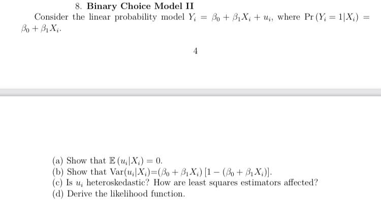 Solved 8. Binary Choice Model II Consider the linear | Chegg.com