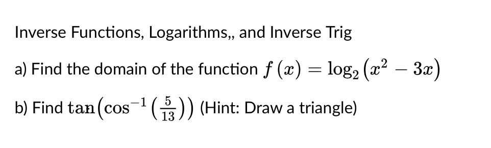 Solved Inverse Functions, Logarithms,, and Inverse Trig a) | Chegg.com