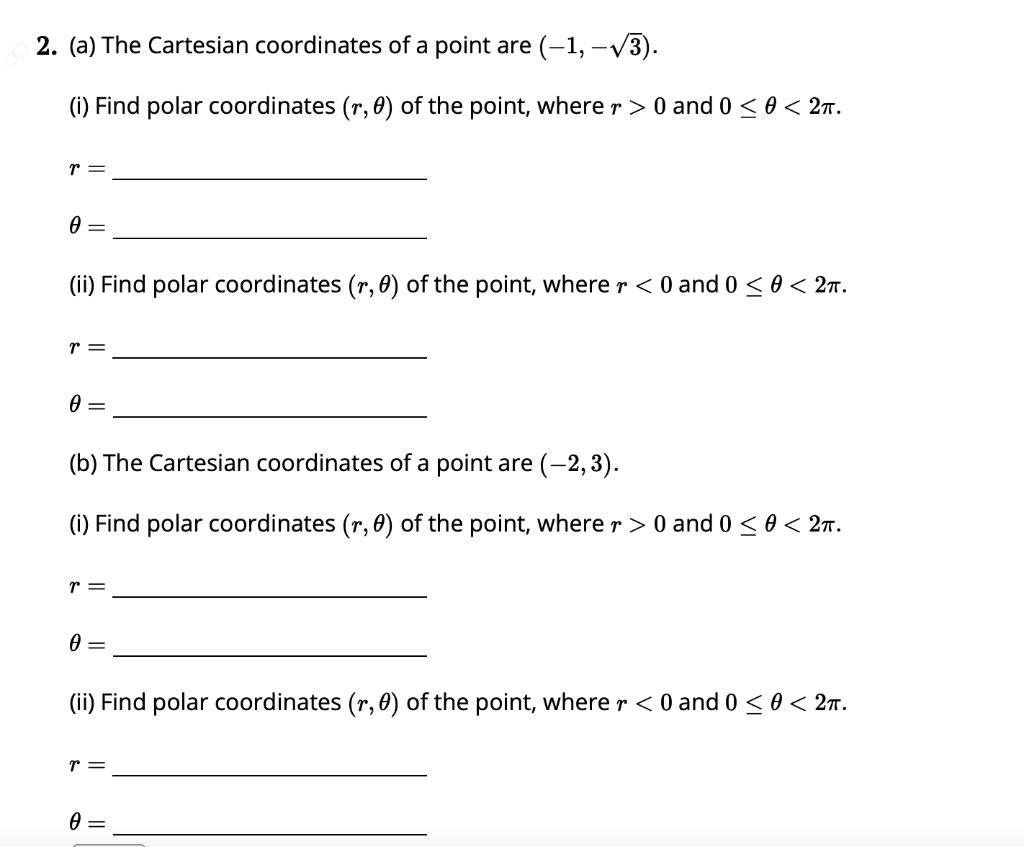 Solved 2. (a) The Cartesian coordinates of a point are | Chegg.com