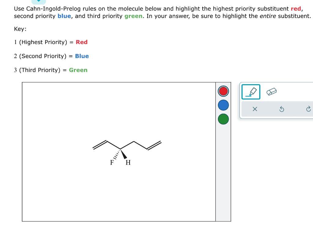 Solved Use Cahn-Ingold-Prelog rules on the molecule below | Chegg.com