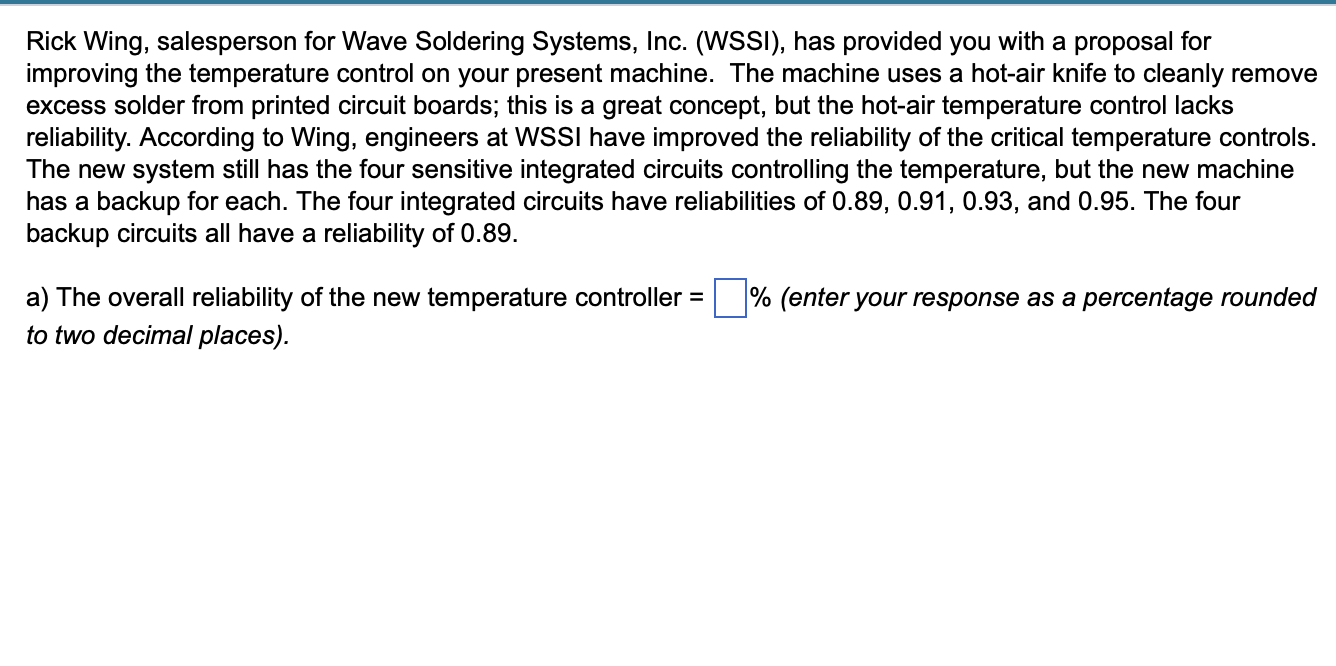 Solved Rick Wing, salesperson for Wave Soldering Systems, | Chegg.com