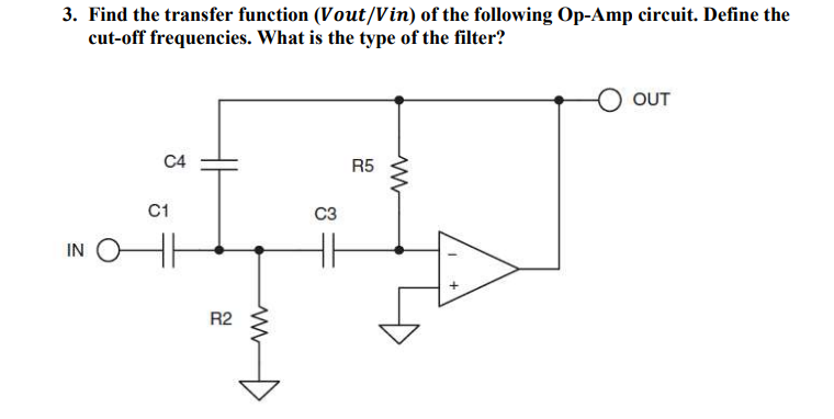 Solved 3. Find the transfer function (Vout/Vin) of the | Chegg.com
