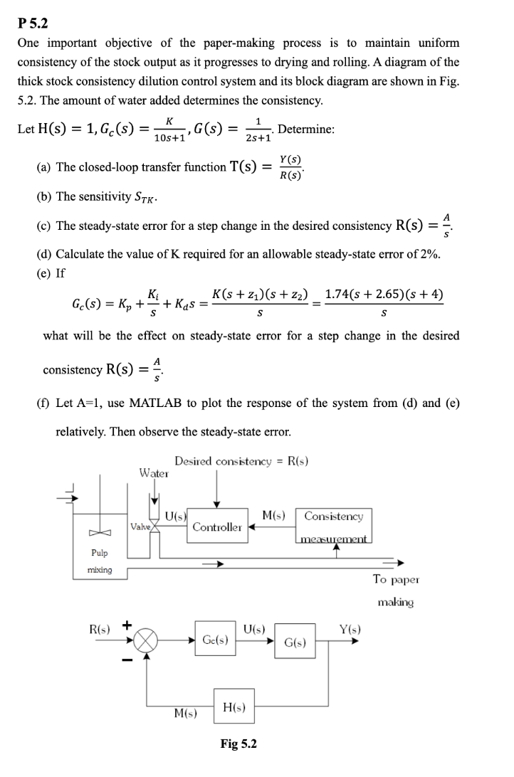 Solved P5.2 One important objective of the paper-making | Chegg.com