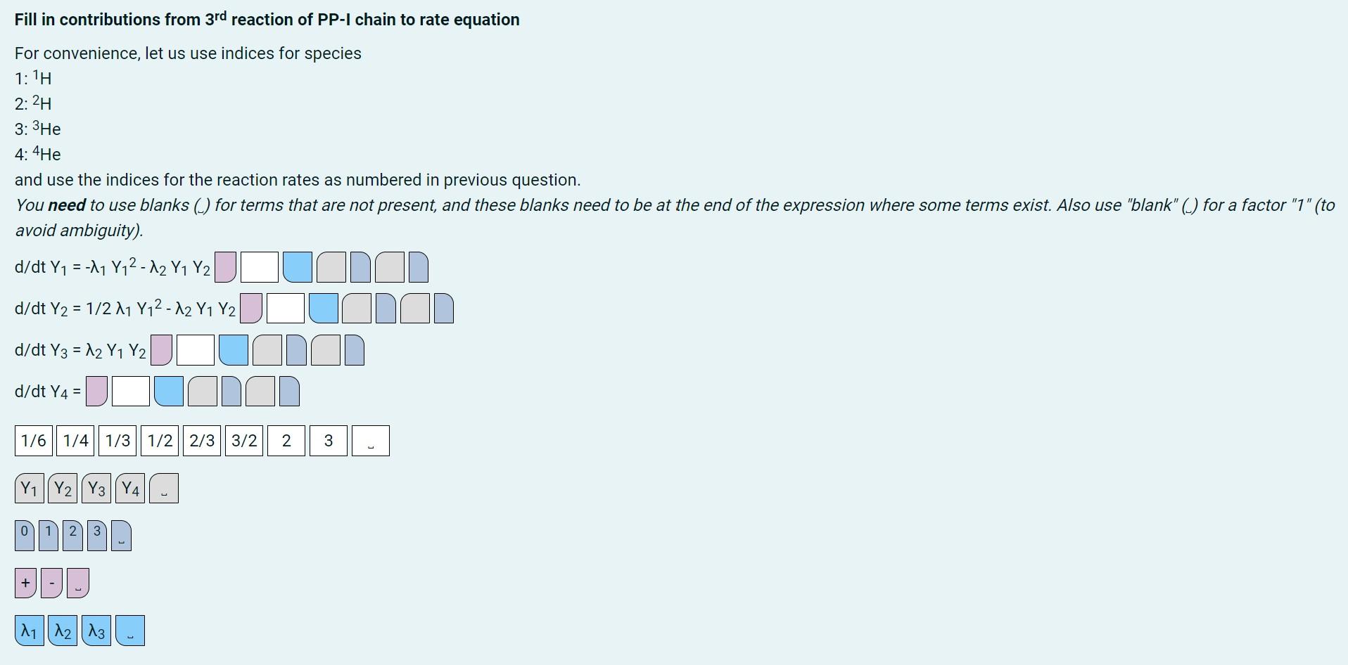 Solved (1) 1H+1H→2H+e++ve (2) 1H+2H→3He+Y (3) | Chegg.com