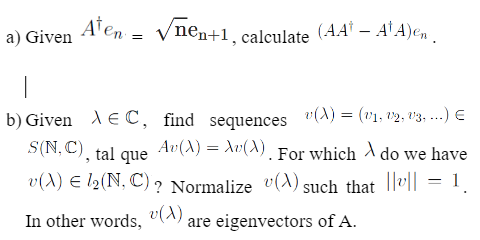 Consider the Hilbert space l2(N,C) of sequences in C | Chegg.com