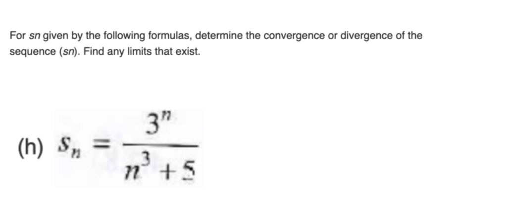 Solved For sn given by the following formulas, determine the | Chegg.com
