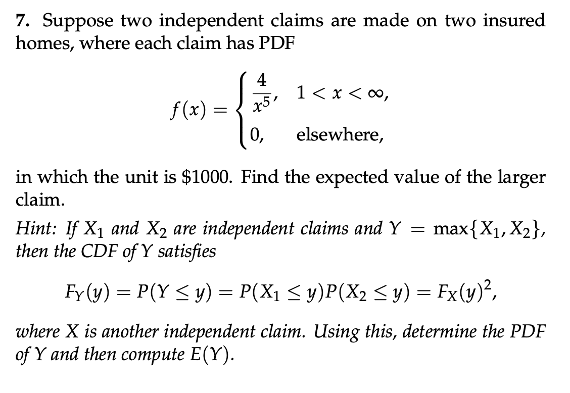 Solved 7. Suppose two independent claims are made on two | Chegg.com