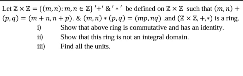 Solved Let Z×Z={(m,n):m,ninZ}'+?'&?'**' ﻿be defined on Z×Z | Chegg.com