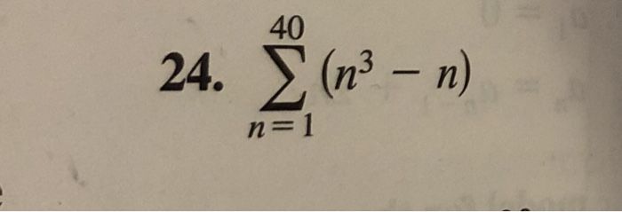 Solved Find sum using the formulas for the sums of powers of | Chegg.com