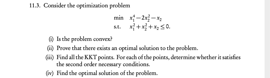 Solved 11.3. Consider the optimization problem min x1-2x} — | Chegg.com